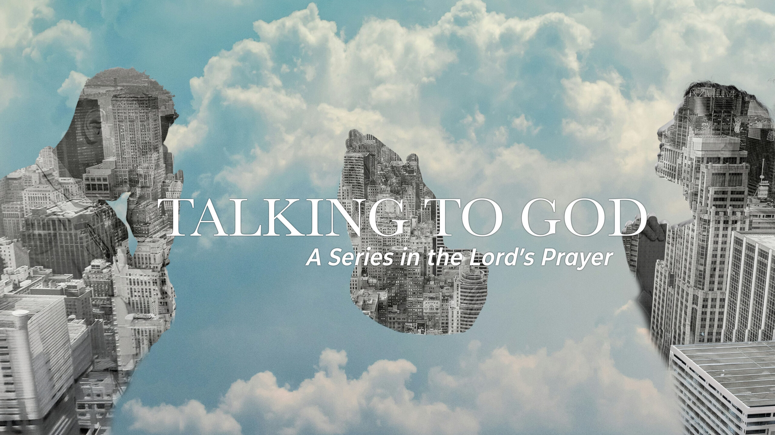 Talking To God - Crossroads Church