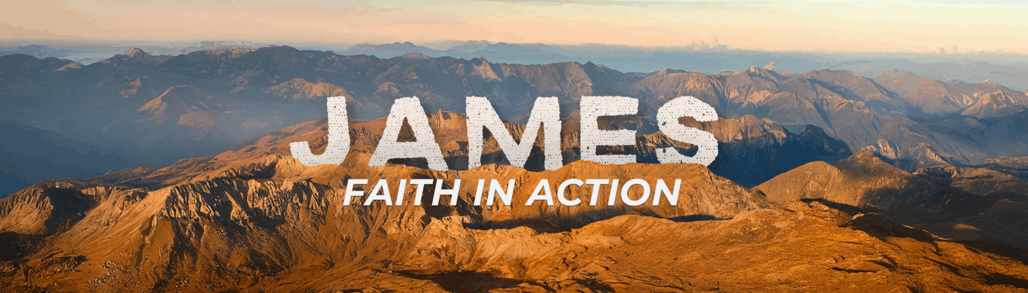 James: Faith in Action - Crossroads Church